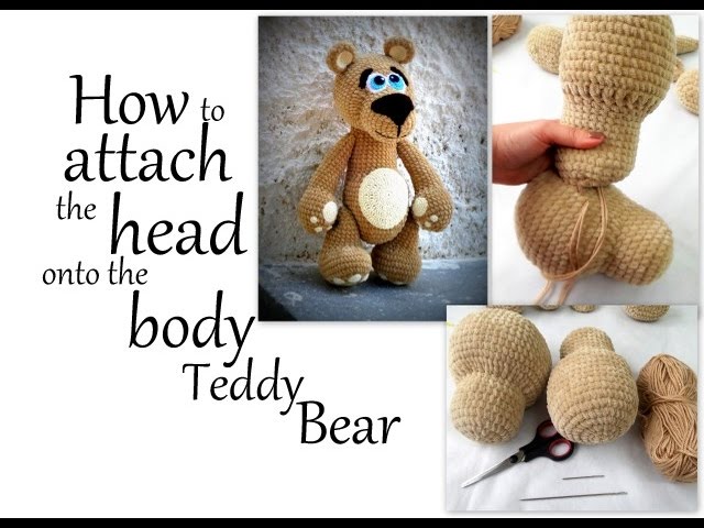 Amigurumi How To Attach Head To Body How To Attach A Head To A Body