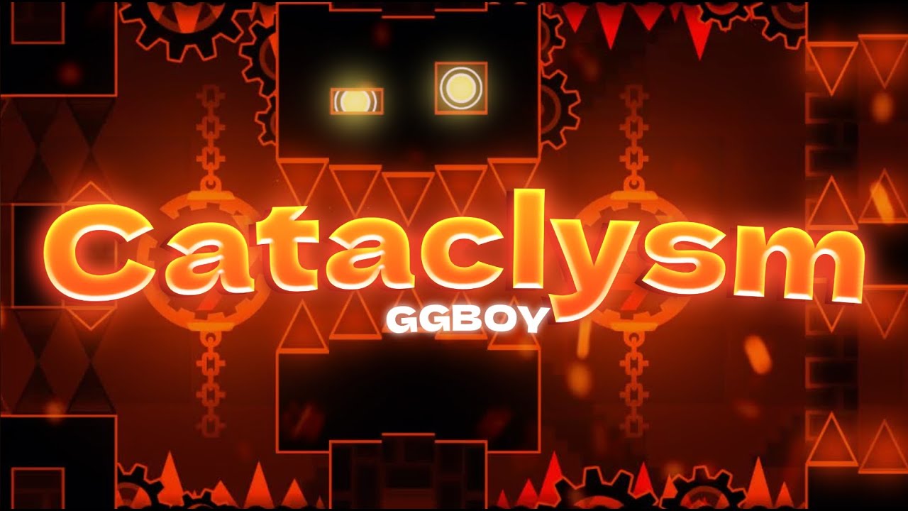 [Geometry Dash] Cataclysm 100% - YouTube