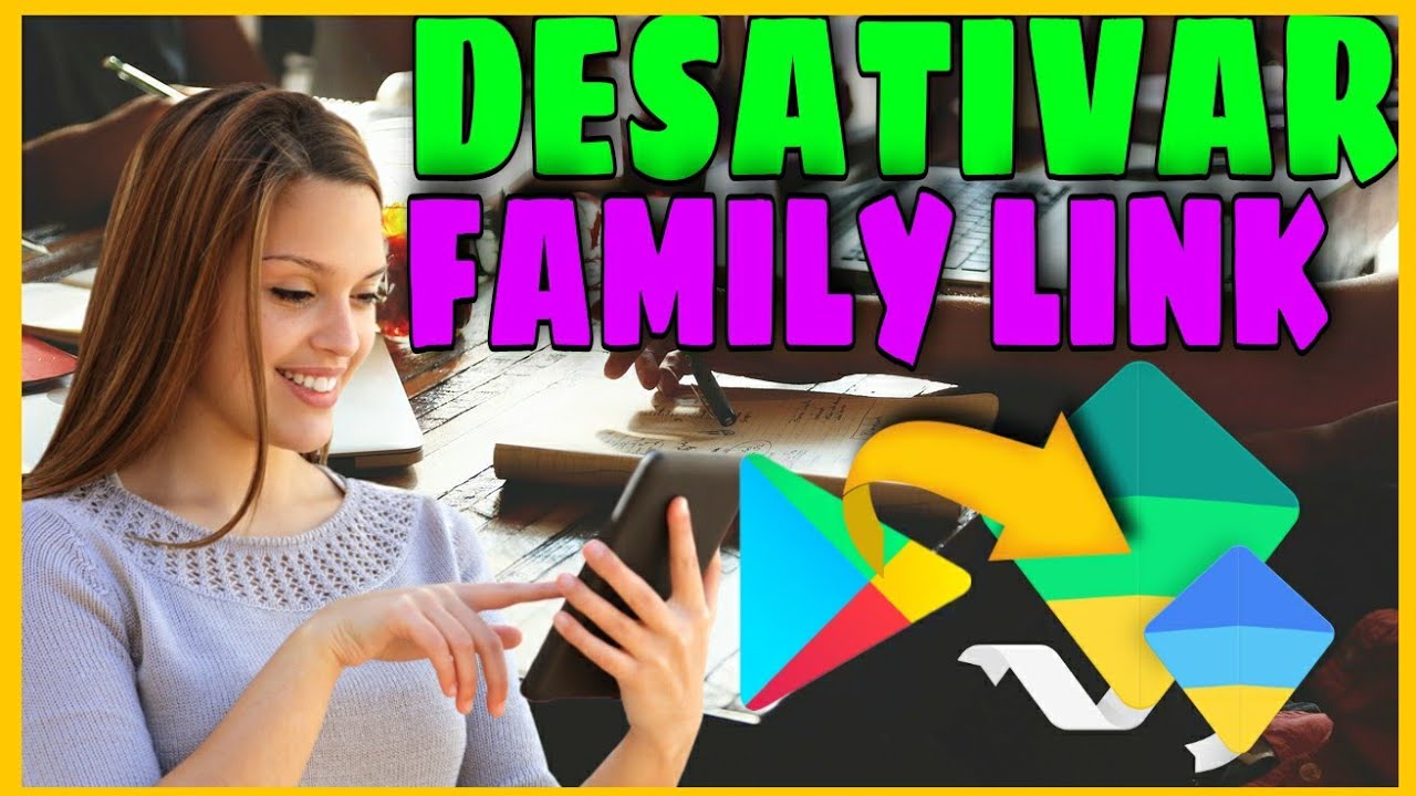 Como Desativar o Family Link do Celular do Meu Filho - YouTube
