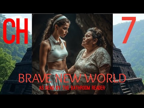 Brave New World - Chapter 7 - YouTube