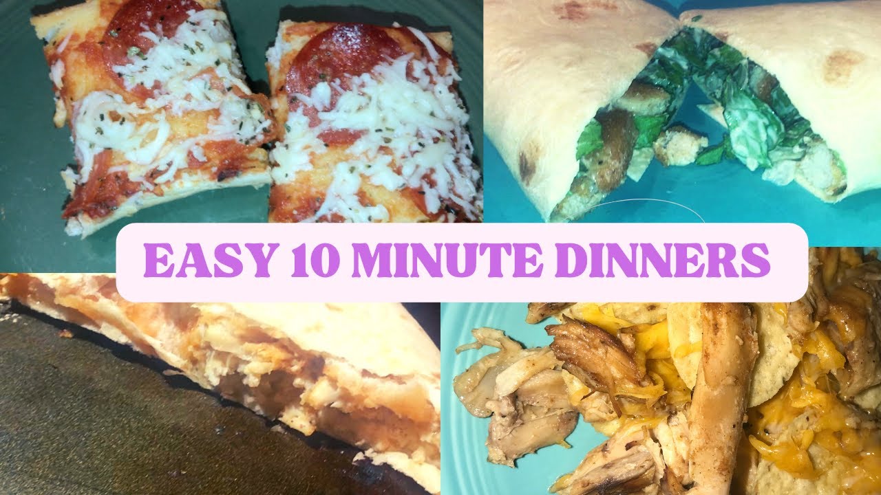 EASY 10 MINUTE DINNERS || WHAT'S FOR DINNER || QUICK DINNERS || FRUGAL ...