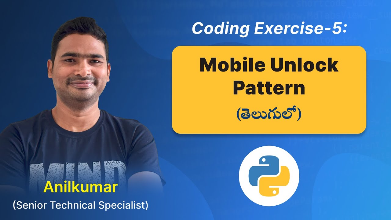 P85 - Let's Code: Mobile Device Unlock Pattern | Exercise-5 [తెలుగు ...