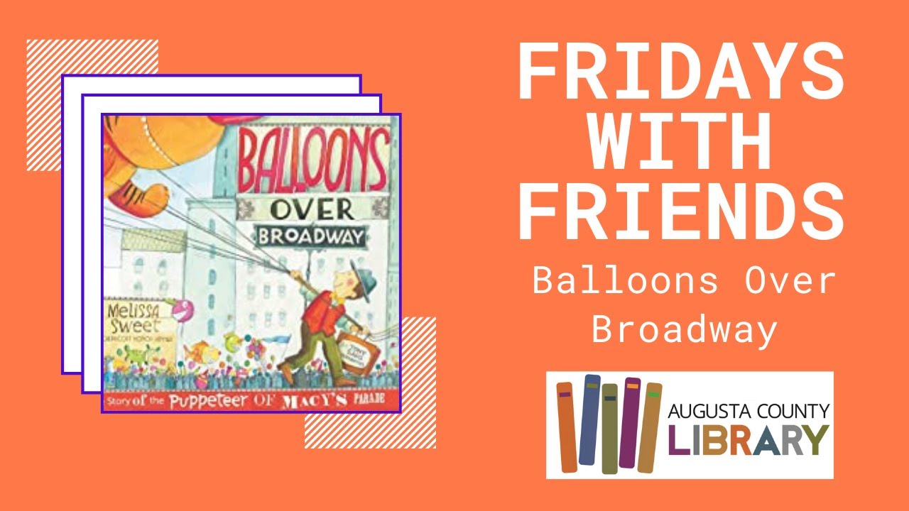 Balloons Over Broadway: The True Story of the Puppeteer of MACY’S ...