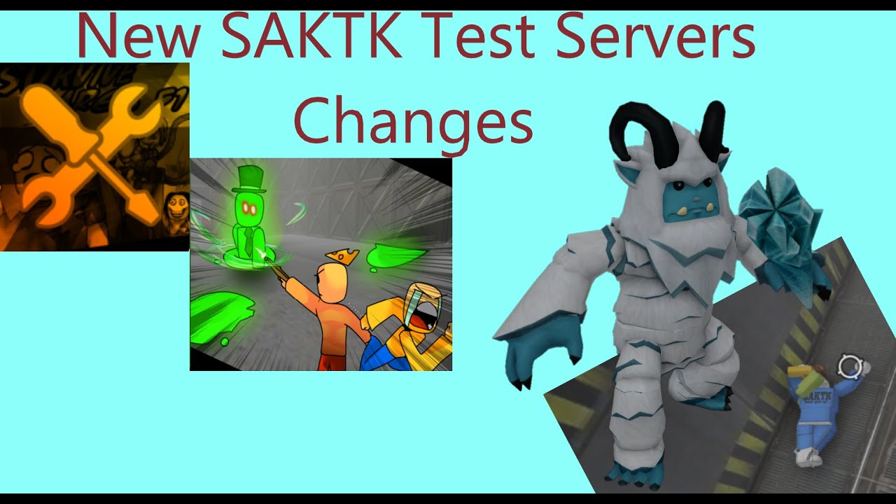 NEW SAKTK TEST SERVERS CHANGES - YouTube