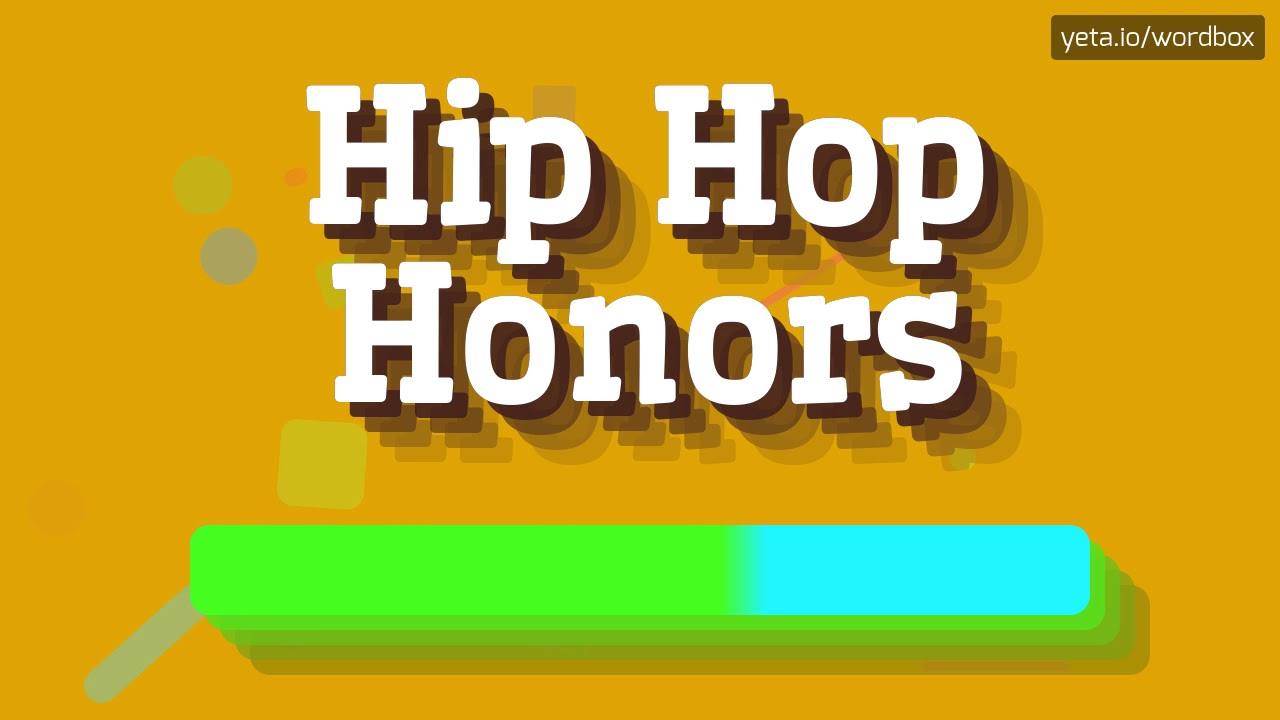 HOW PRONOUNCE HIP HOP HONORS! (BEST QUALITY VOICES) - YouTube