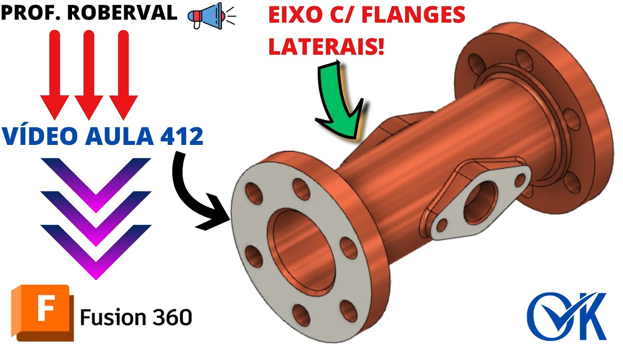 Aula 412 - Modelamento do Eixo com Flanges Laterais no Fusion 360 - YouTube