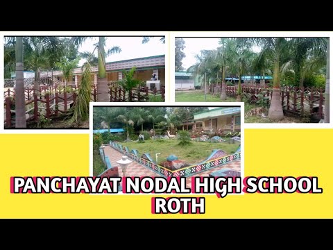 panchayat nodal high school roth || new look || @ROTH01 || - YouTube