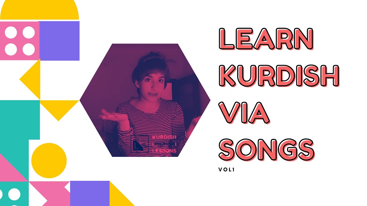 Learn Kurdish via songs vol1 - YouTube
