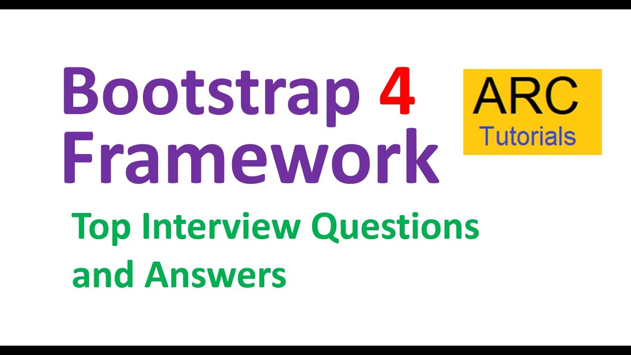 Bootstrap 4 Interview Questions And Answers Arc Tutorials Youtube 5086