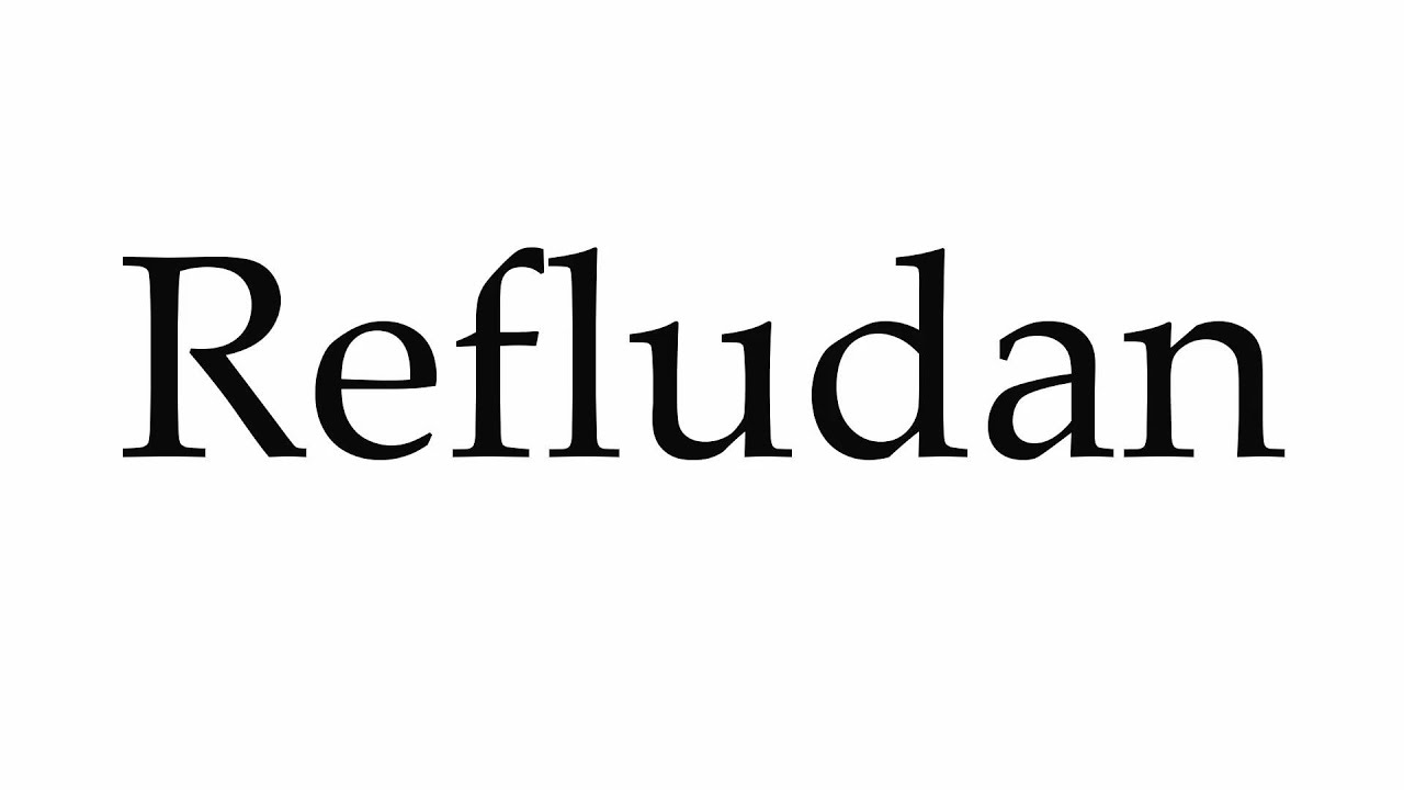 How to Pronounce Refludan - YouTube