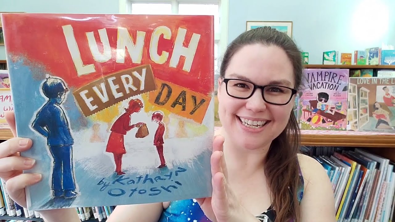 Chickadee Read Aloud: Lunch Every Day by Kathryn Otoshi - YouTube