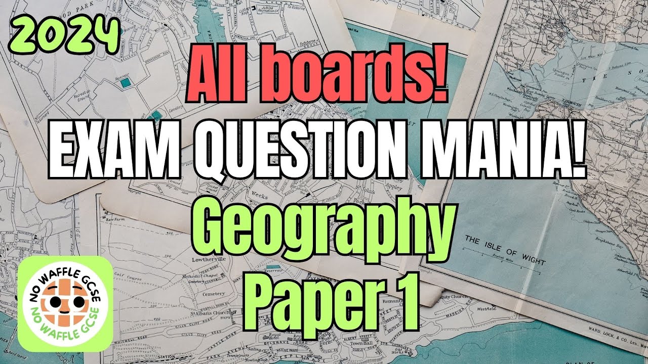 Exam Questions: GCSE Geography Paper 1 - Any Board! - YouTube