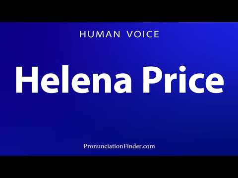 How To Pronounce Helena Price
