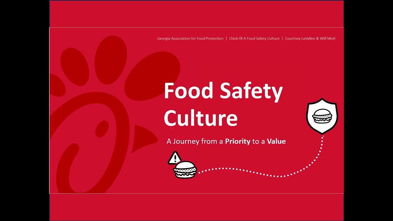 01 GAFP Fall Meeting 2023 - Chick-fil-A’s Food Safety Culture: A ...