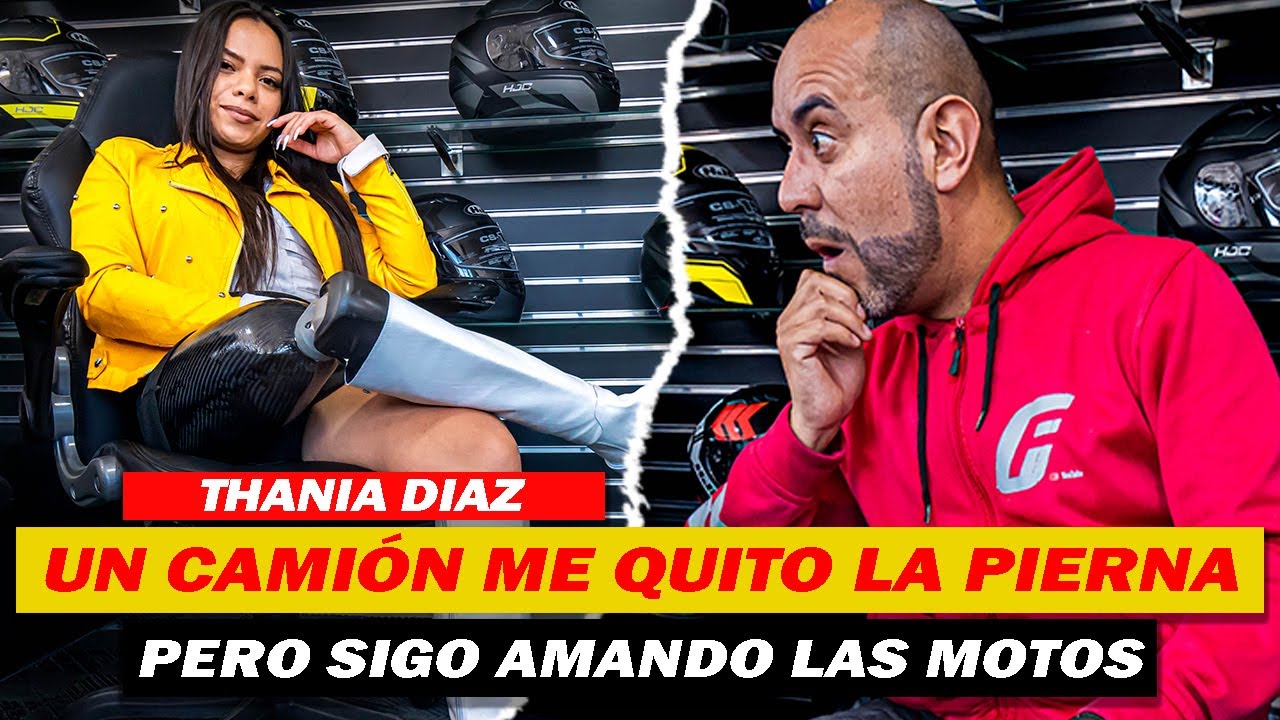EL CALVARIO #005 - Thania Diaz - UN CAMION ME QUITO LA PIERNA Fullgass - YouTube