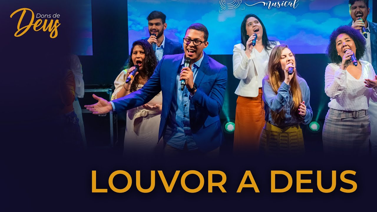 LOUVOR A DEUS DONS DE DEUS - IDENTIDADE MUSICAL - YouTube