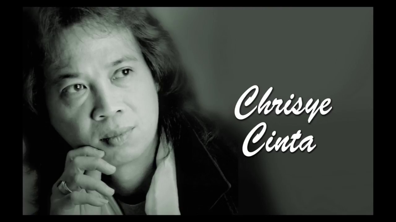 Cinta (lirik), Chrisye - YouTube
