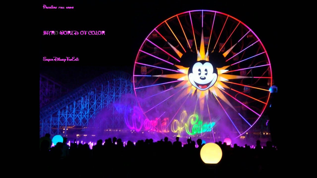 Intro World of Color Premiere Full Show - YouTube