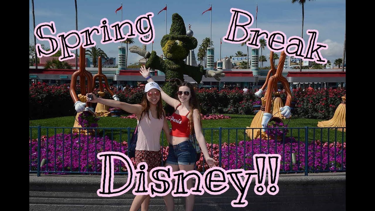 Spring Break: DISNEY!! | 2018 | - YouTube