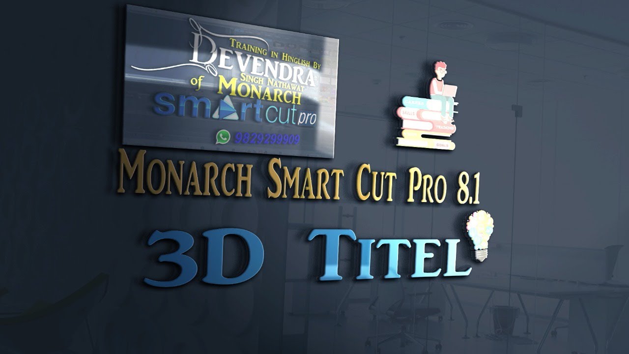 Monarch Smart Cut HD Pro 8.1.0 3D Title - YouTube