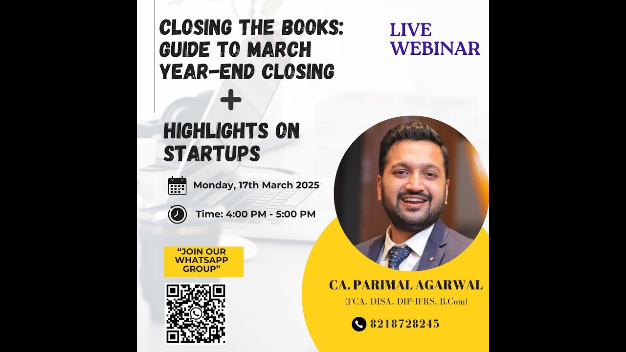 Webinar on Closing the Books: Guide to March year end Closing and ...
