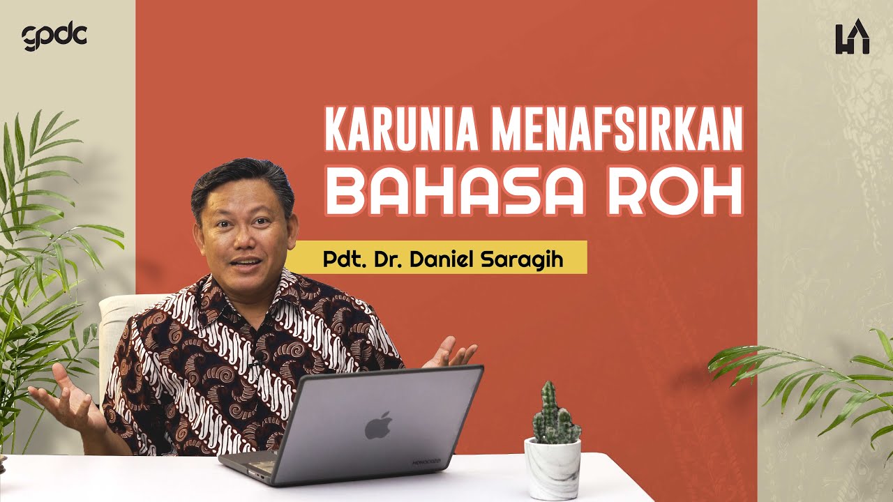 Karunia Menafsirkan Bahasa Roh - YouTube