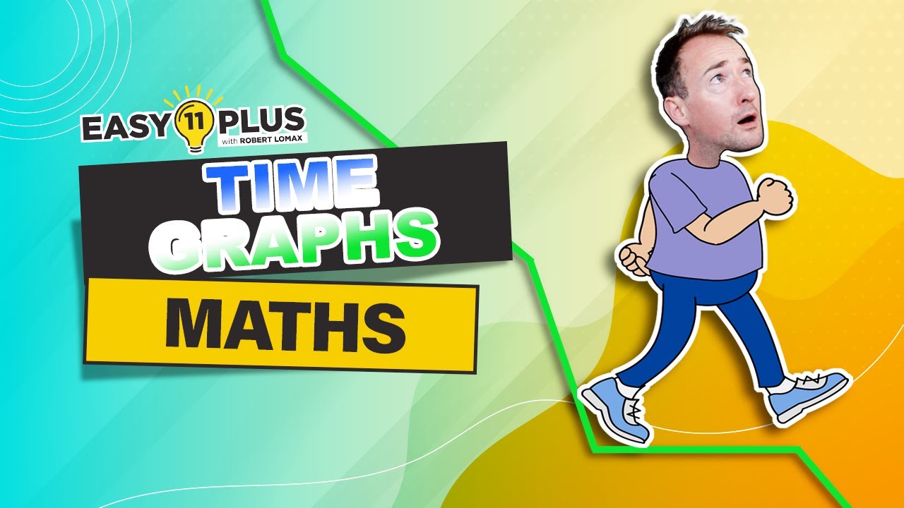 11 Plus Maths | Time Graphs | Easy 11 Plus LIVE 98 - YouTube