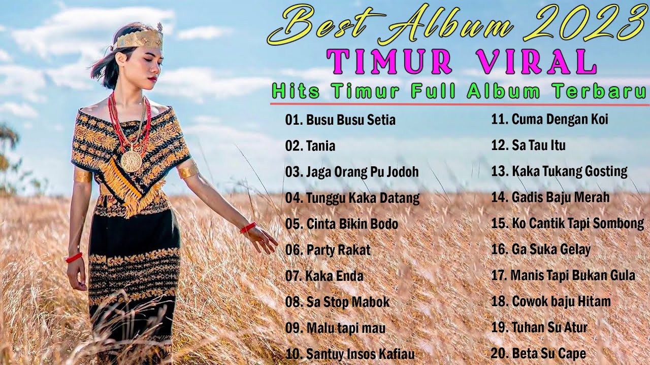 Lagu Timur Terbaru Viral 2023 Full Album, Busu Busu Setia, Tania, Cinta ...