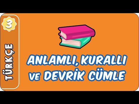 Anlamlı, Kurallı ve Devrik Cümle| 3. Sınıf Türkçe evokul Kampı