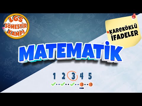 8. Sınıf Matematik | Kareköklü İfadeler | 2022