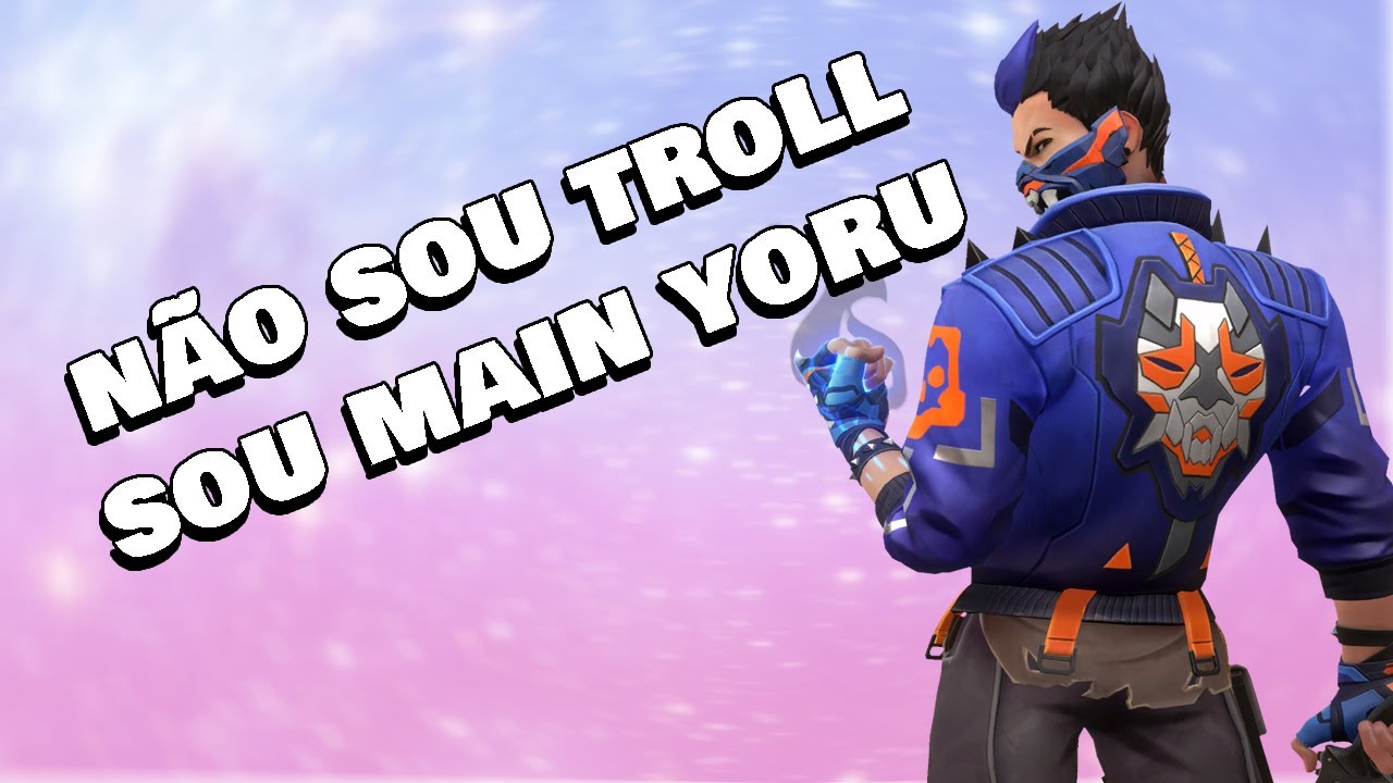 "Não sou troll, sou main yoru" - YouTube