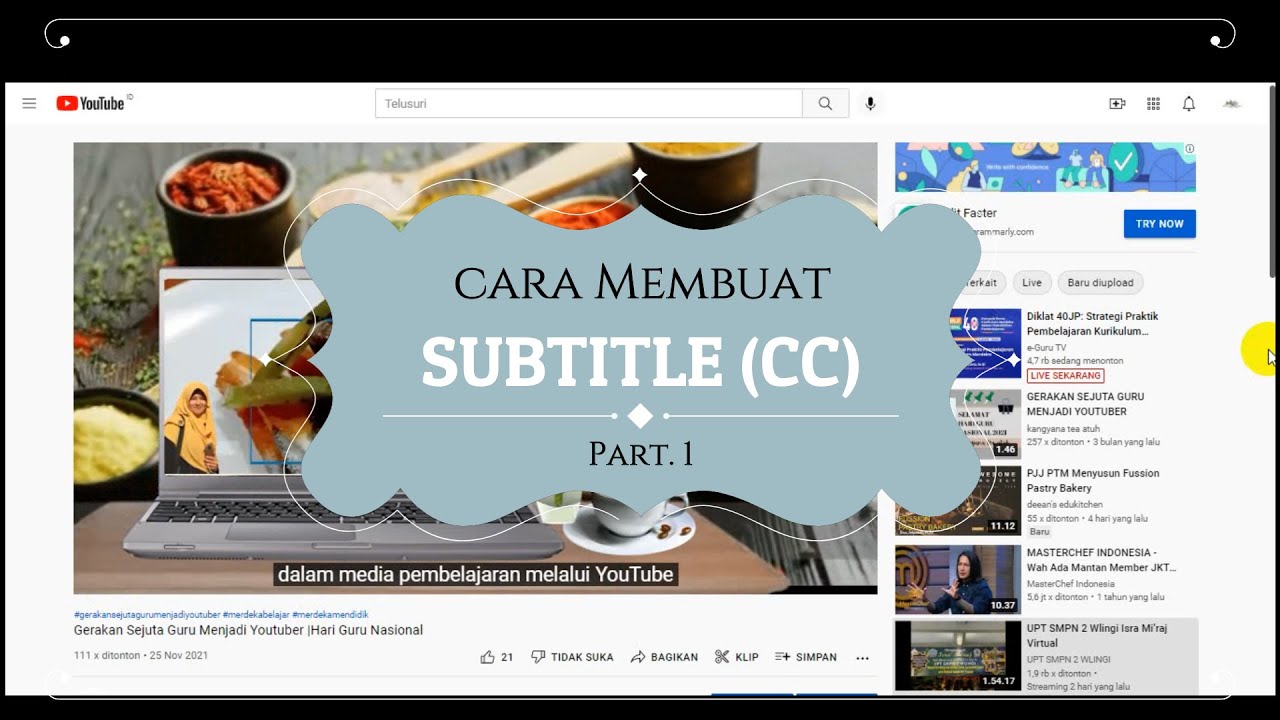 Cara membuat Subtitle (cc) Bahasa Indonesia dan Inggris pada video ...