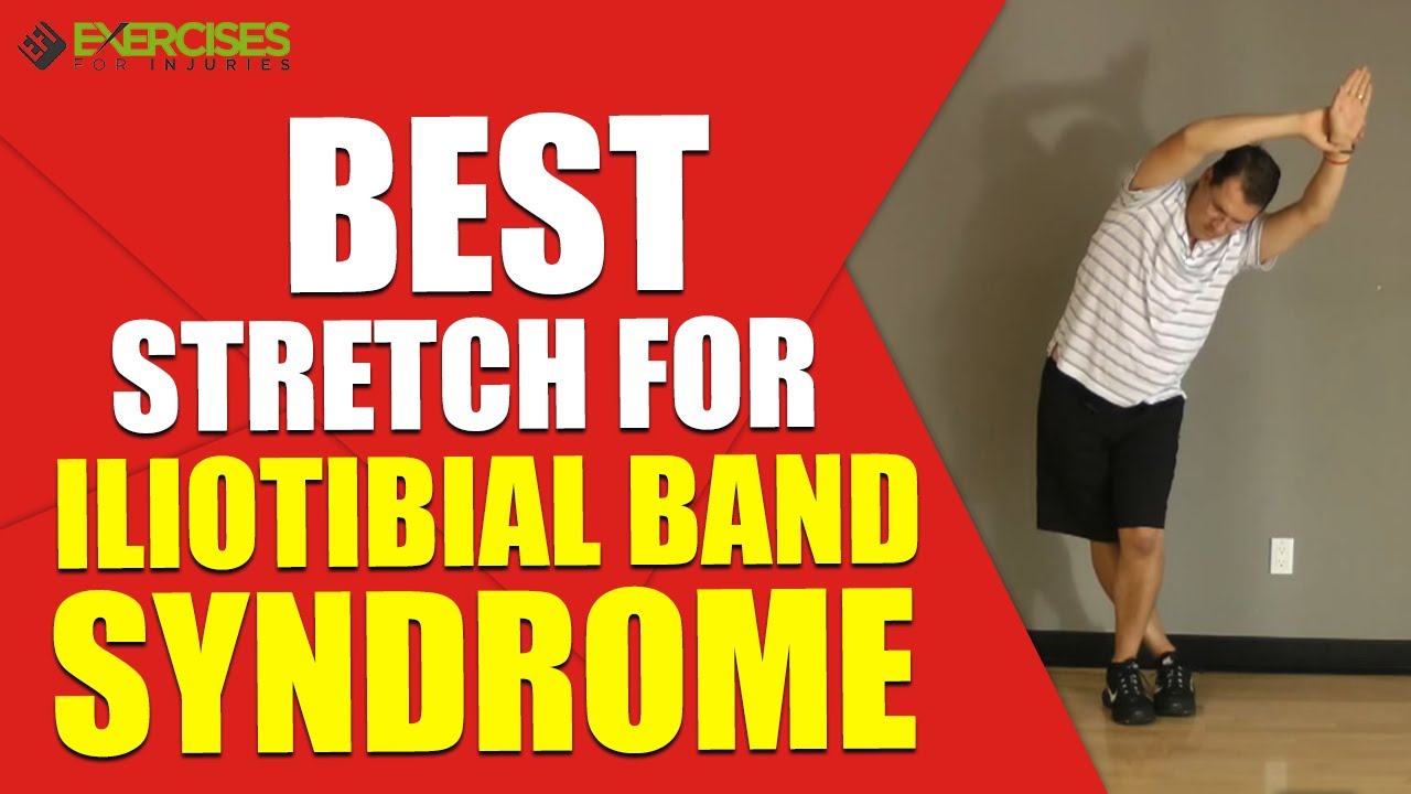 BEST Stretch for Iliotibial Band Syndrome - YouTube