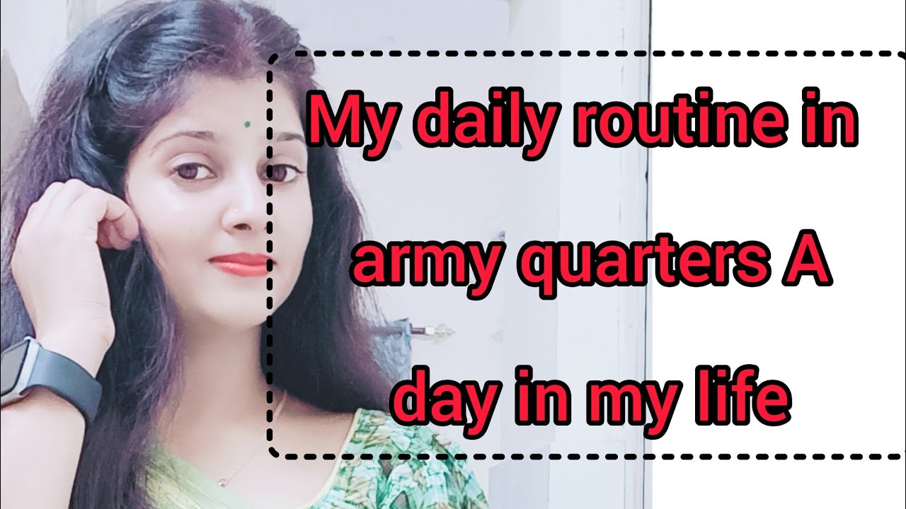 MY daily routine army quarters|| A day in my life|| #armyquarter # ...