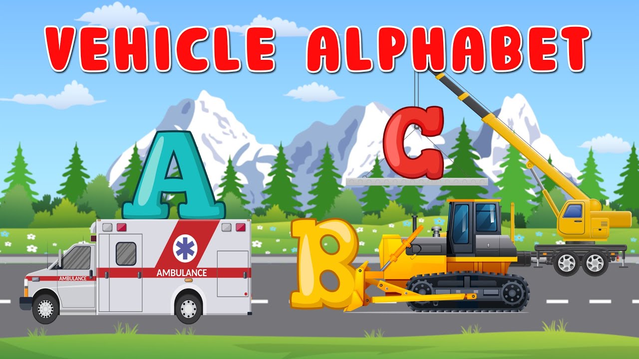 🔤🚗 Vehicle Alphabet for Kids | Learn A to Z Cars, Trucks & More! 🚜🚒 ...