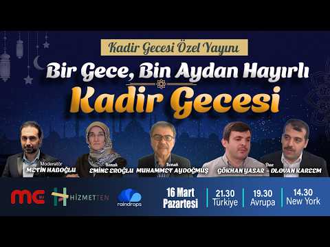 CANLI | Bir Gece, Bin Aydan Hayırlı: Kadir Gecesi Özel Yayını