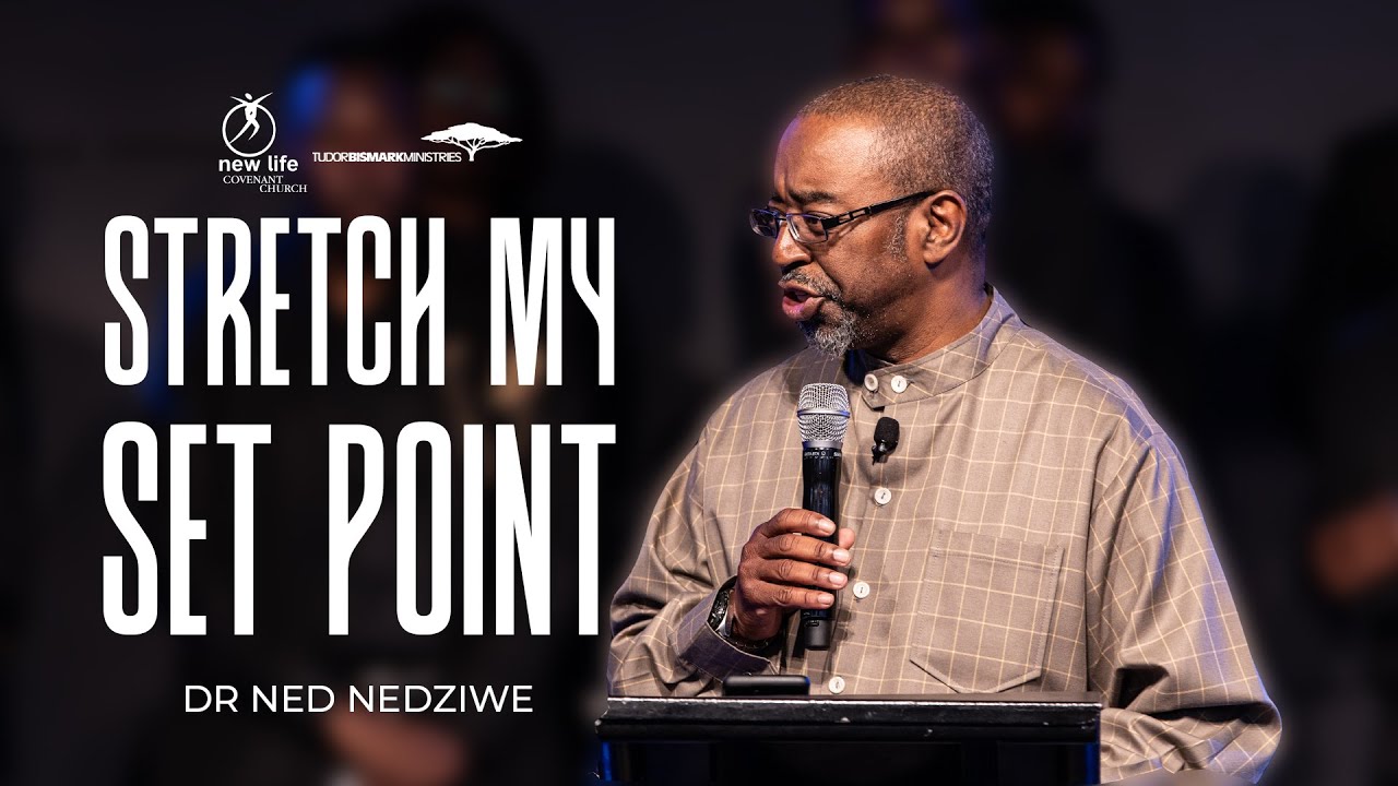 Dr Ned Nedziwe | Stretch Your Set Point - YouTube