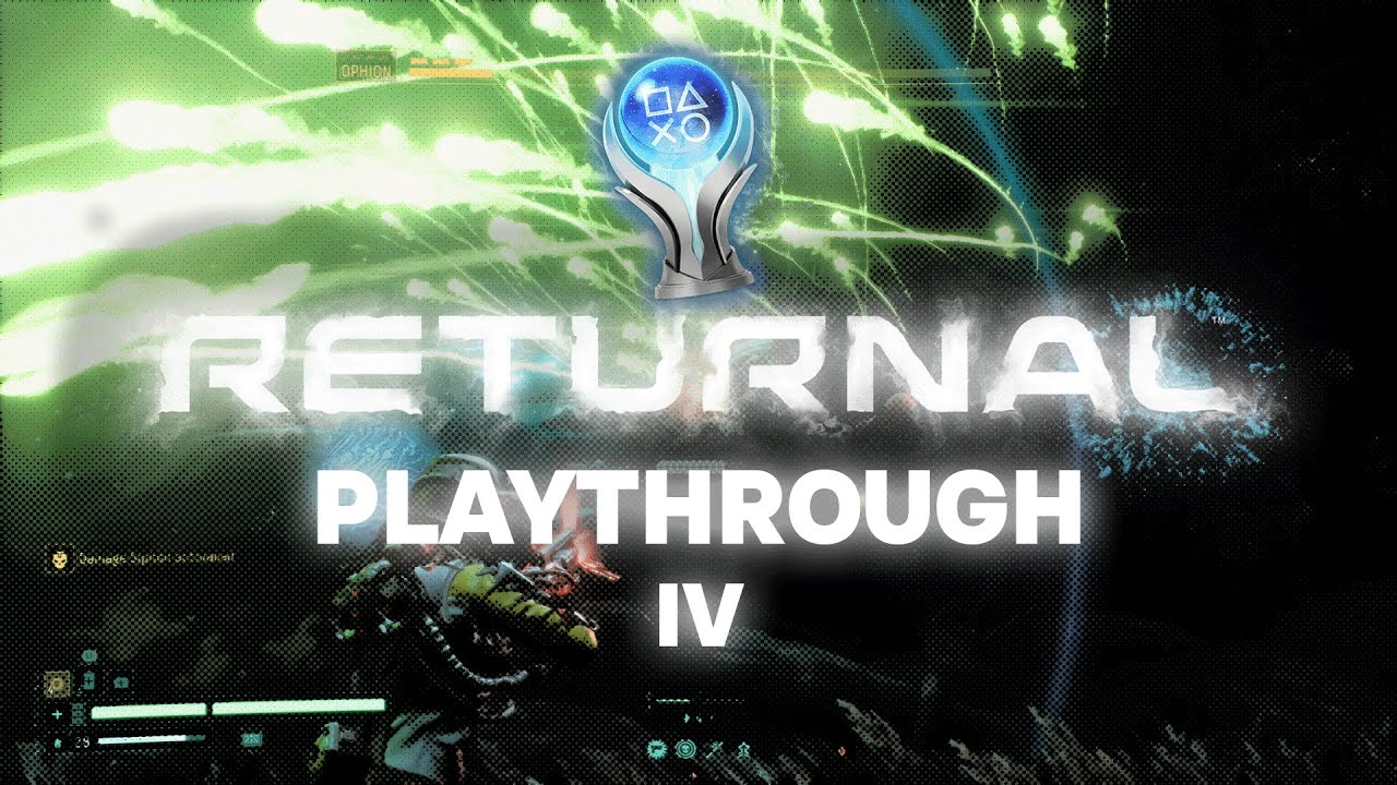 [ VERTICAL STREAM ] RETURNAL 100% DAY 4 • BREAKING THE CYCLE FOR GOOD ...