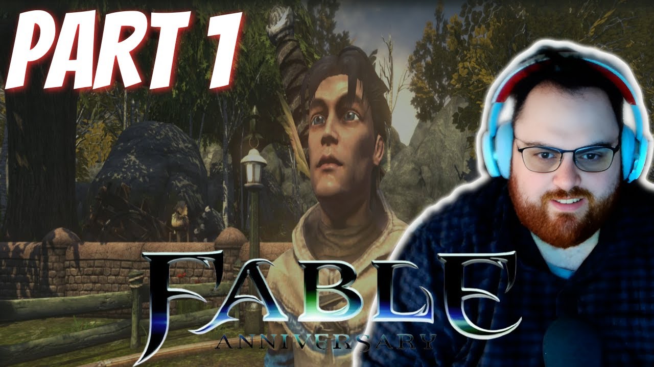 Let's Play FABLE (Anniversary Edition) Part 1 - The Start of a Hero's ...
