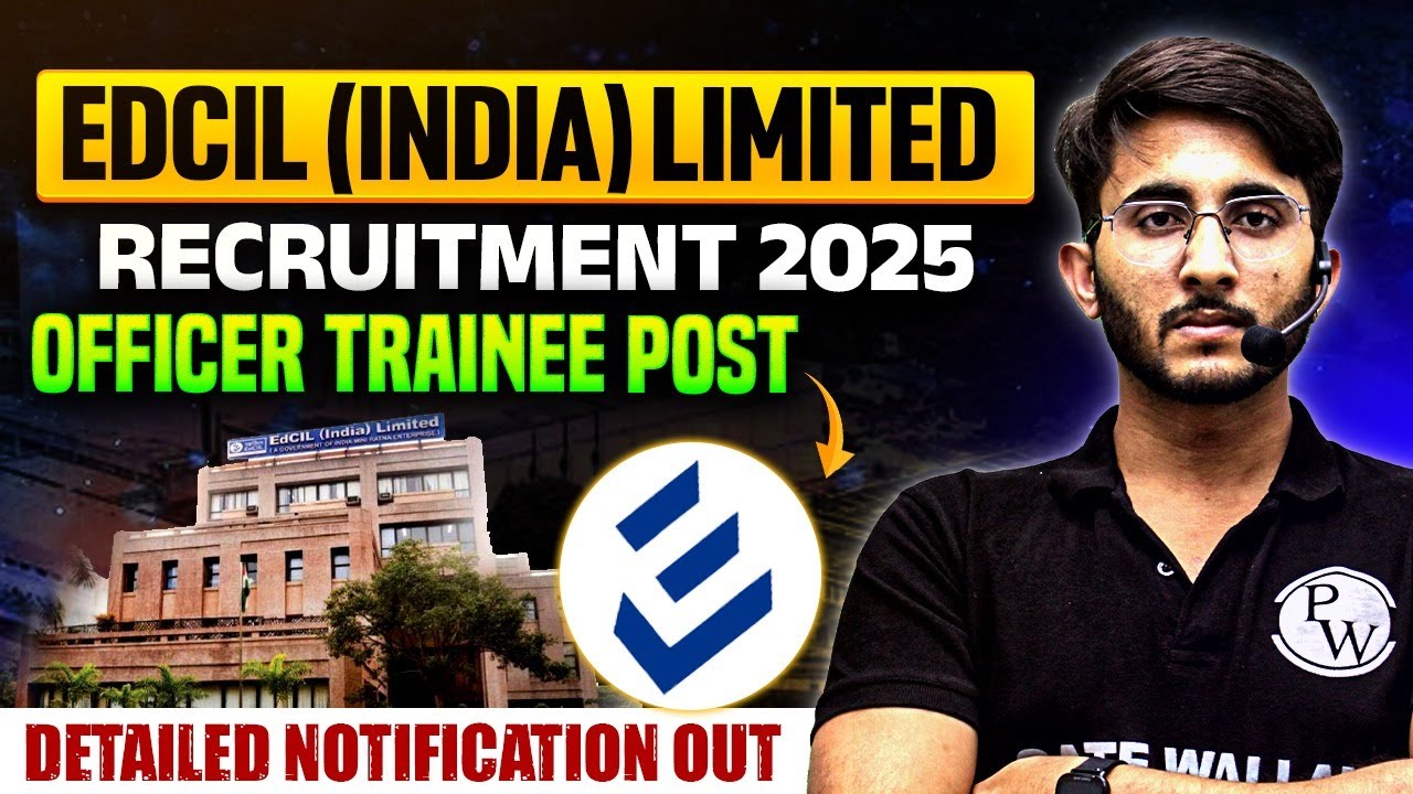 EDCIL Recruitment 2025 | Govt Of India | Officer Trainee | Salary ...
