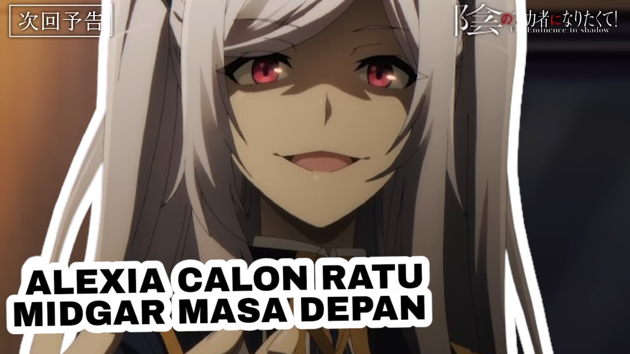 Fakta Nasib Alexia, Kematian Iris, dan Kerajaan Midgar | Kage no ...