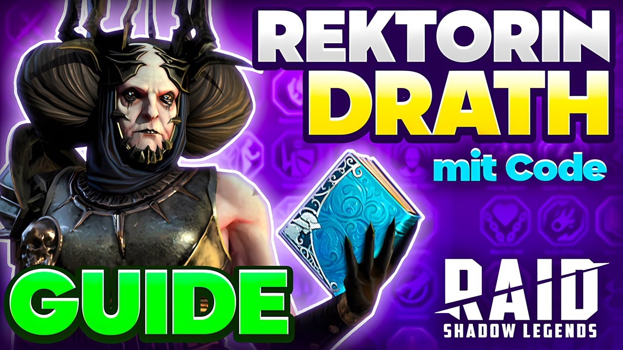 Rektorin Drath Raid Shadow Legends⚡Guide + Starter Pack Link⚡Deutsch ...