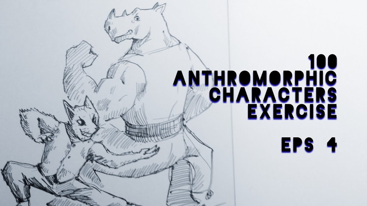 100 Anthromorphic Characters Exercise - Drawing Practice - YouTube
