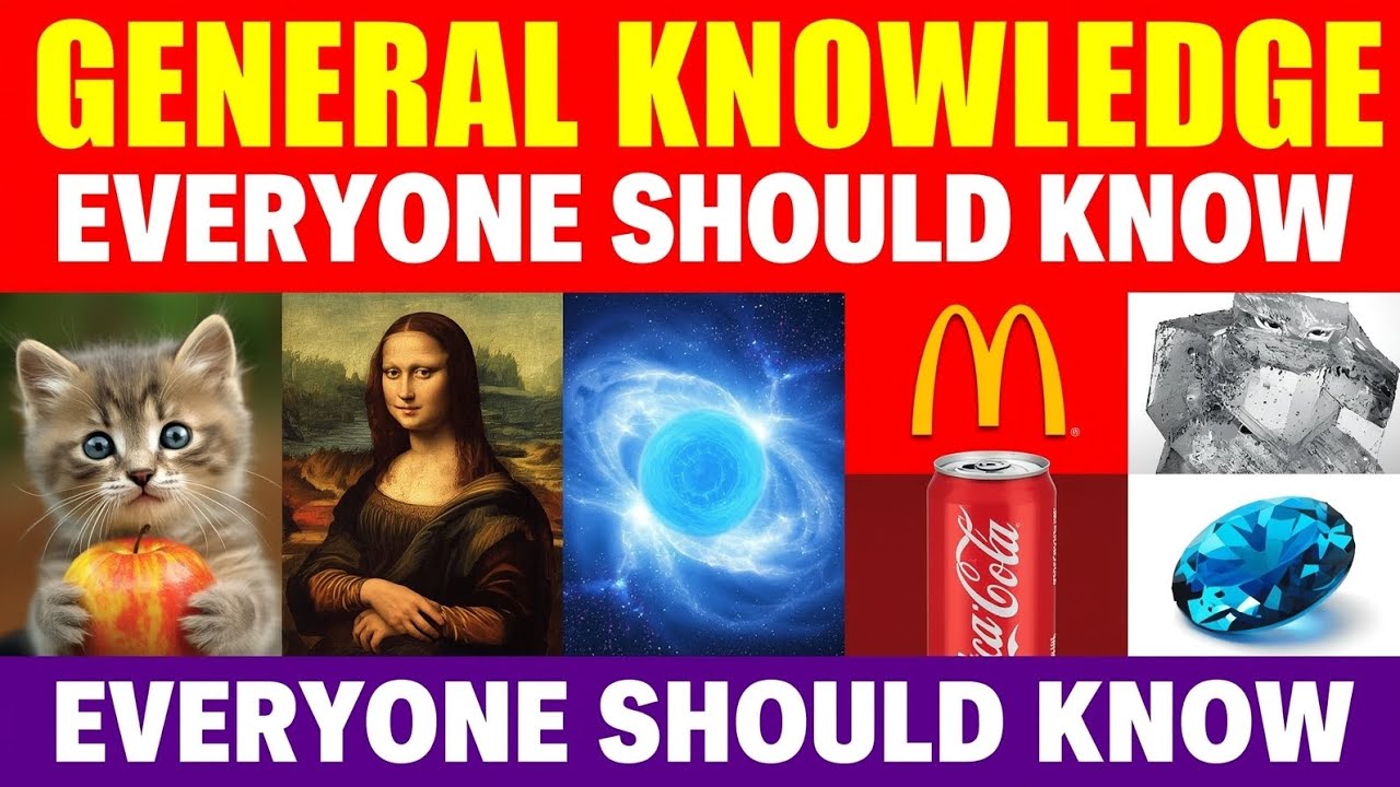 General Knowledge Trivia Quiz | 25 Questions Everyone Should Know - Do ...