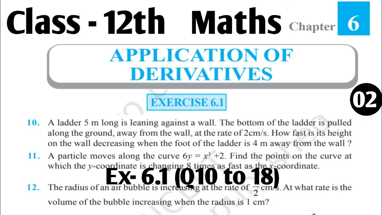 Application Of Derivatives | Class 12 Maths Ex- 6.1 (Q10 to 18) | NCERT ...