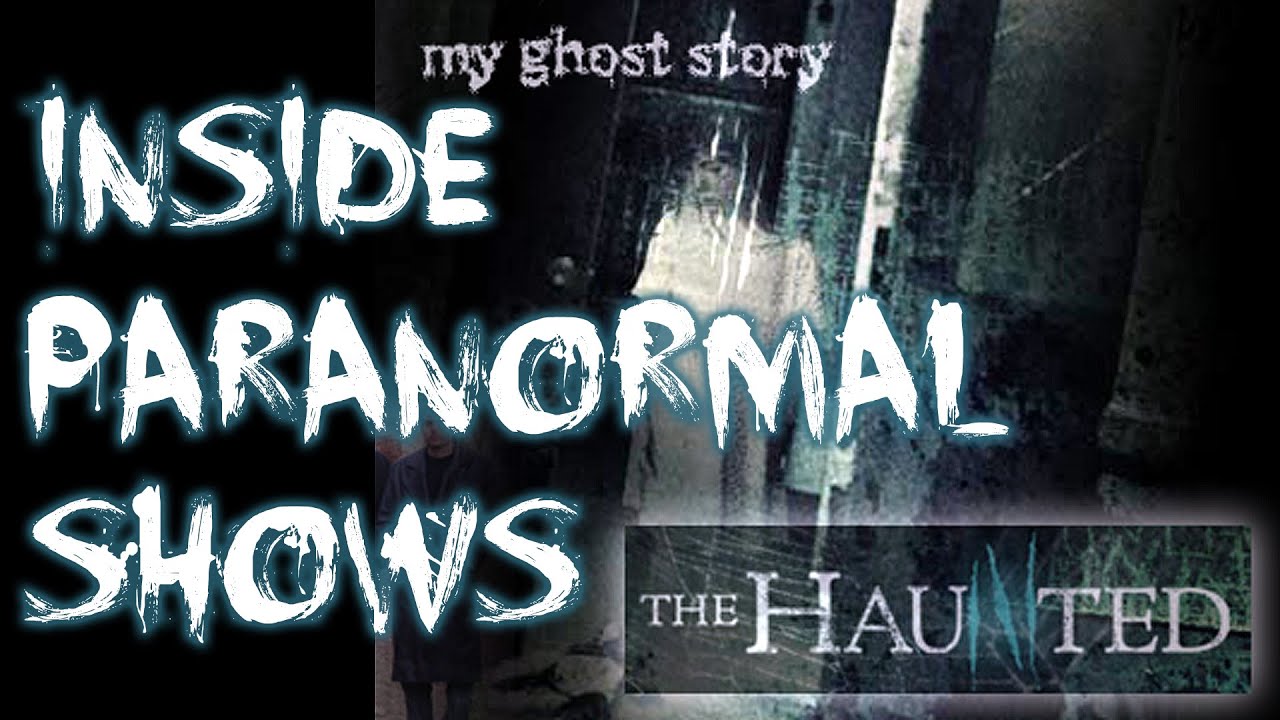 Inside Paranormal Shows - YouTube