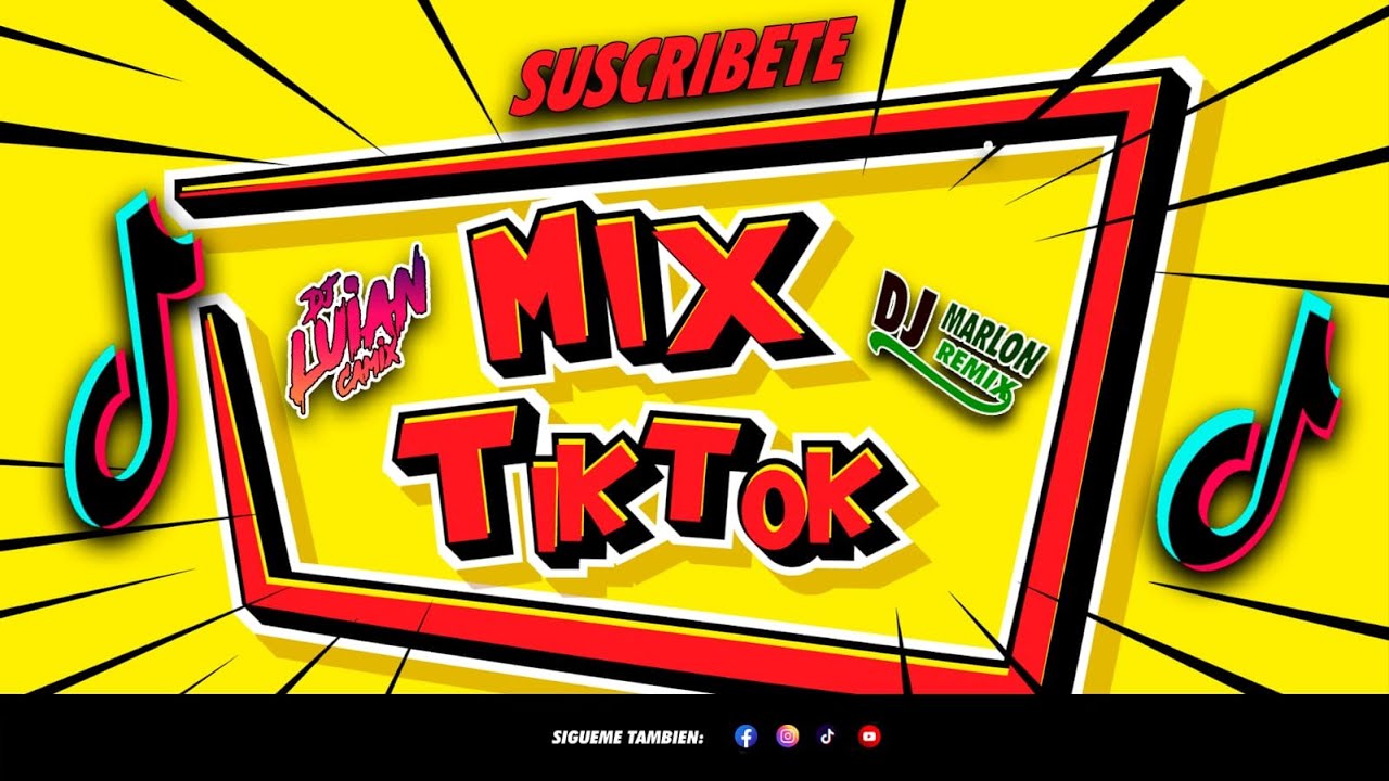 MIX TIK TOK (Chivirica, Fiel Remix, Makinon, Frikitona, No Plastic ...