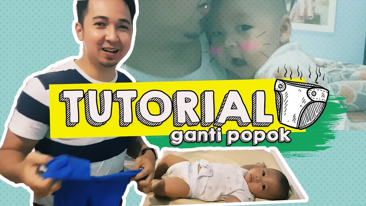 Tutorial ganti popok bayi saat poop (buang air besar) - YouTube