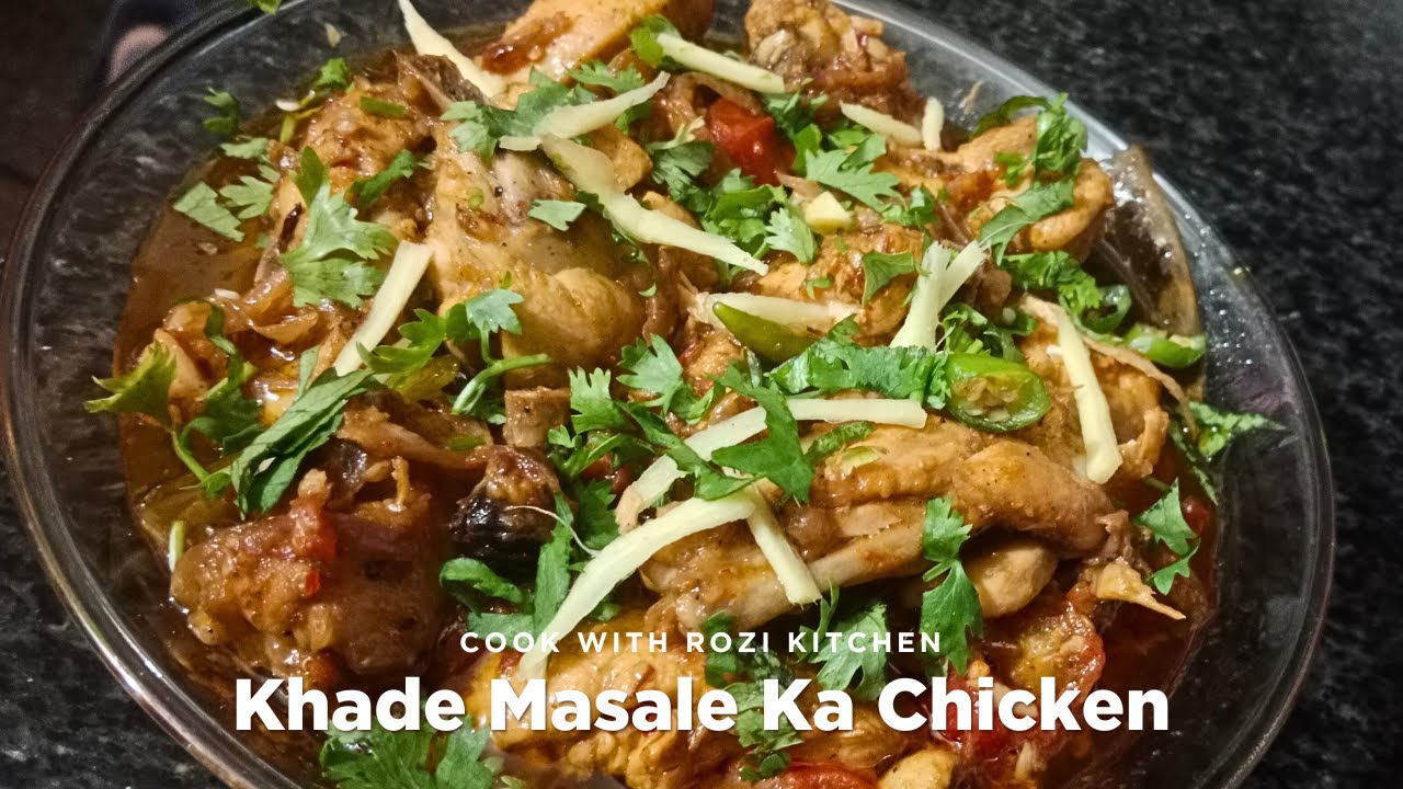 Khade Masale Ka Chicken | Instant & Delicious Recipe | Kate Masale Ka ...
