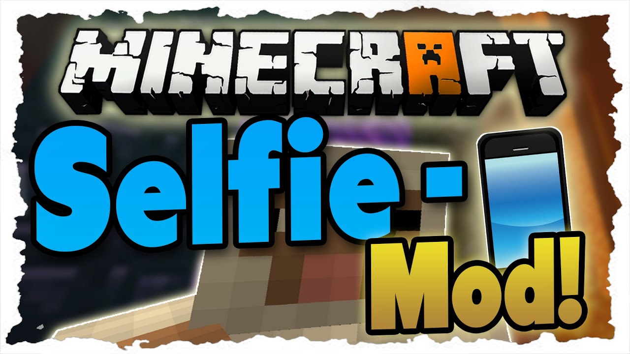 MINECRAFT SELFIE MOD - Review + Installation! #Selfie in Minecraft ...